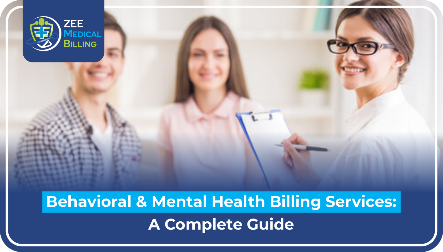Behavioral & Mental Health Billing Services: Complete Guide